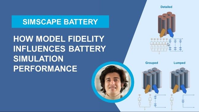 Leveraging Model Fidelity in Simscape Battery | Simscape Electrical ...